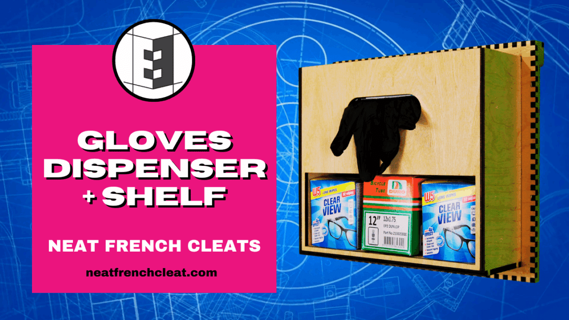French Cleat Glove Dispenser And Shelf - neatfrenchcleat.com